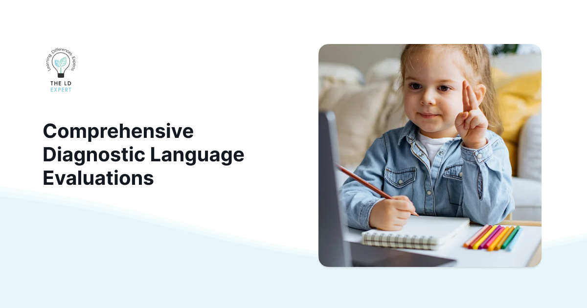 Comprehensive Diagnostic Language Evaluations for Children