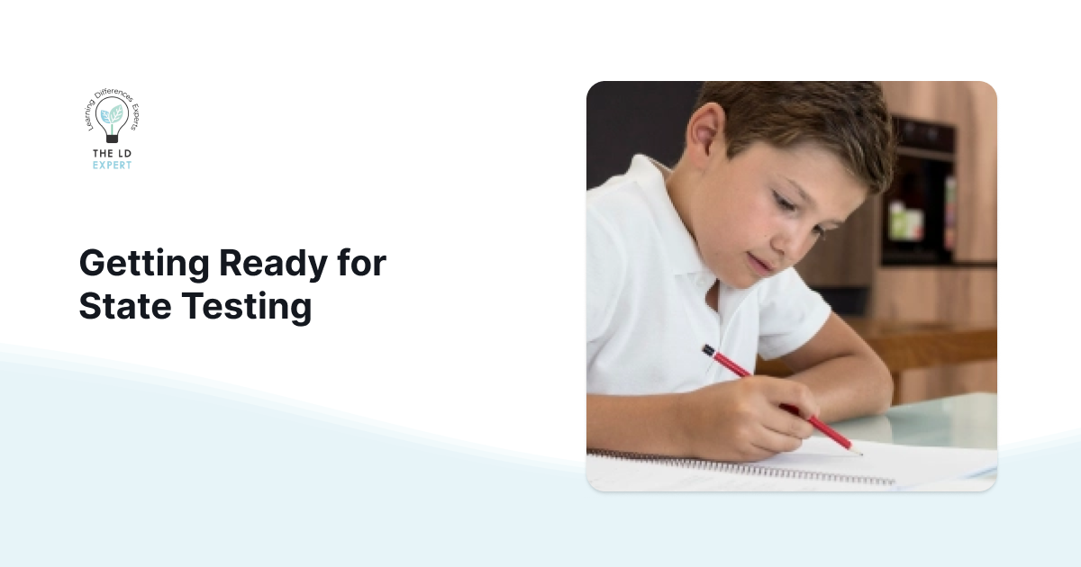 State Testing Tips - LD Expert