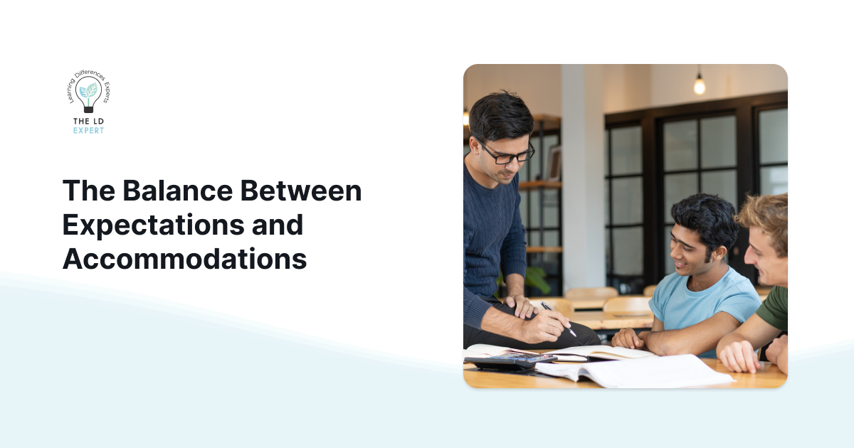 Balancing High Expectations with Realistic Accommodations