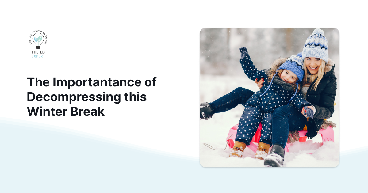 The Importance of Downtime During Winter Break