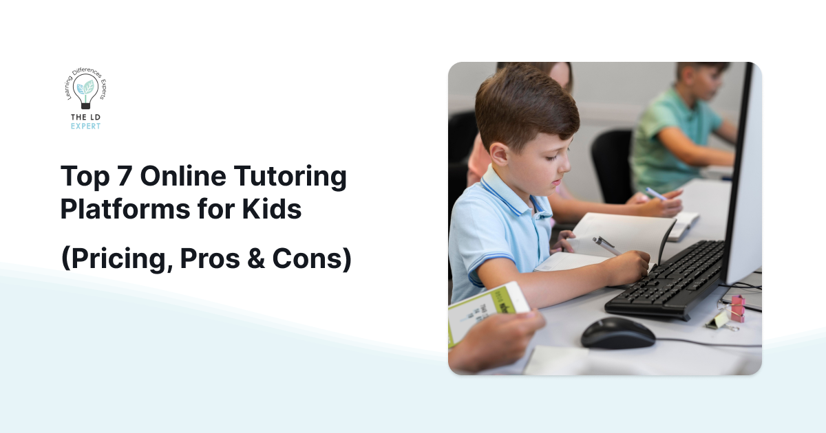 Online Tutoring for Kids: 7 Trusted Platforms Compared