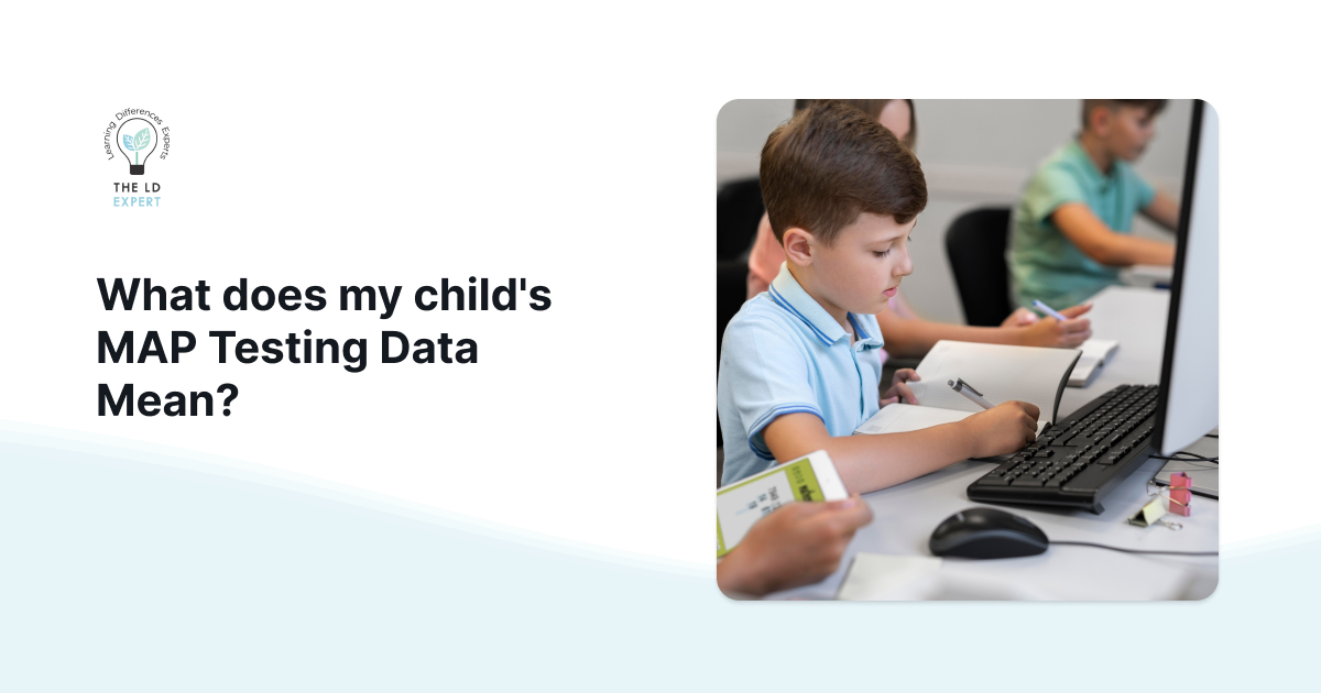 Understanding Your Child's MAP Testing Results - The LD Expert
