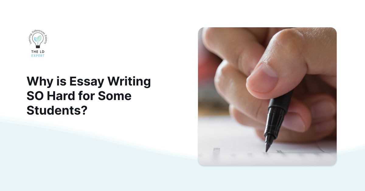 Why is Essay Writing SO Hard for Some Students?